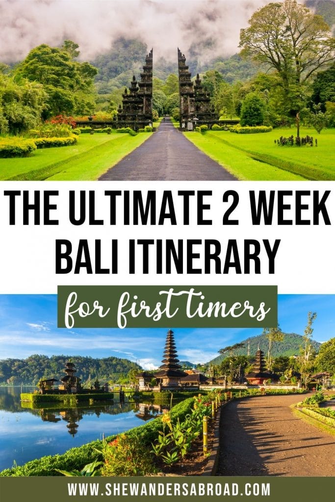 The Ultimate 2 Weeks in Bali Itinerary for First Timers | She Wanders ...