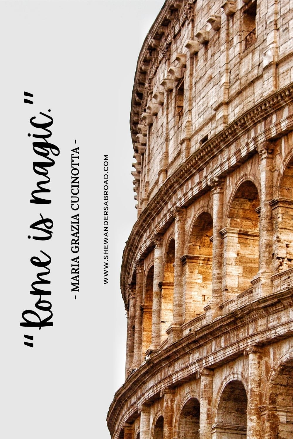 93 Stunning Rome Quotes for Instagram | She Wanders Abroad