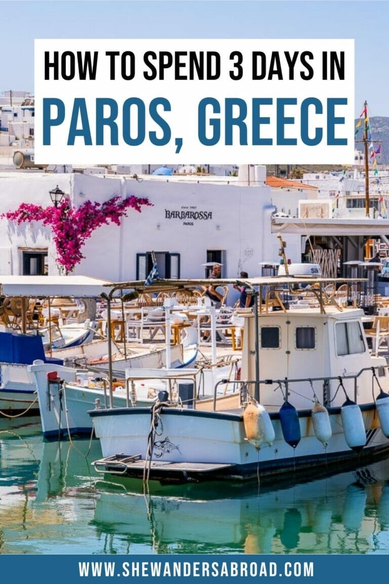 Paros Itinerary: How to Spend 3 Days in Paros, Greece | She Wanders Abroad