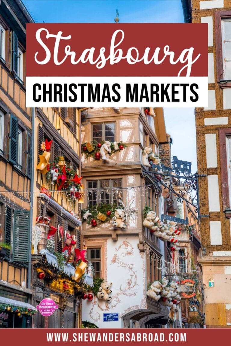 Strasbourg Christmas Markets: Tips for Visiting Strasbourg in December ...